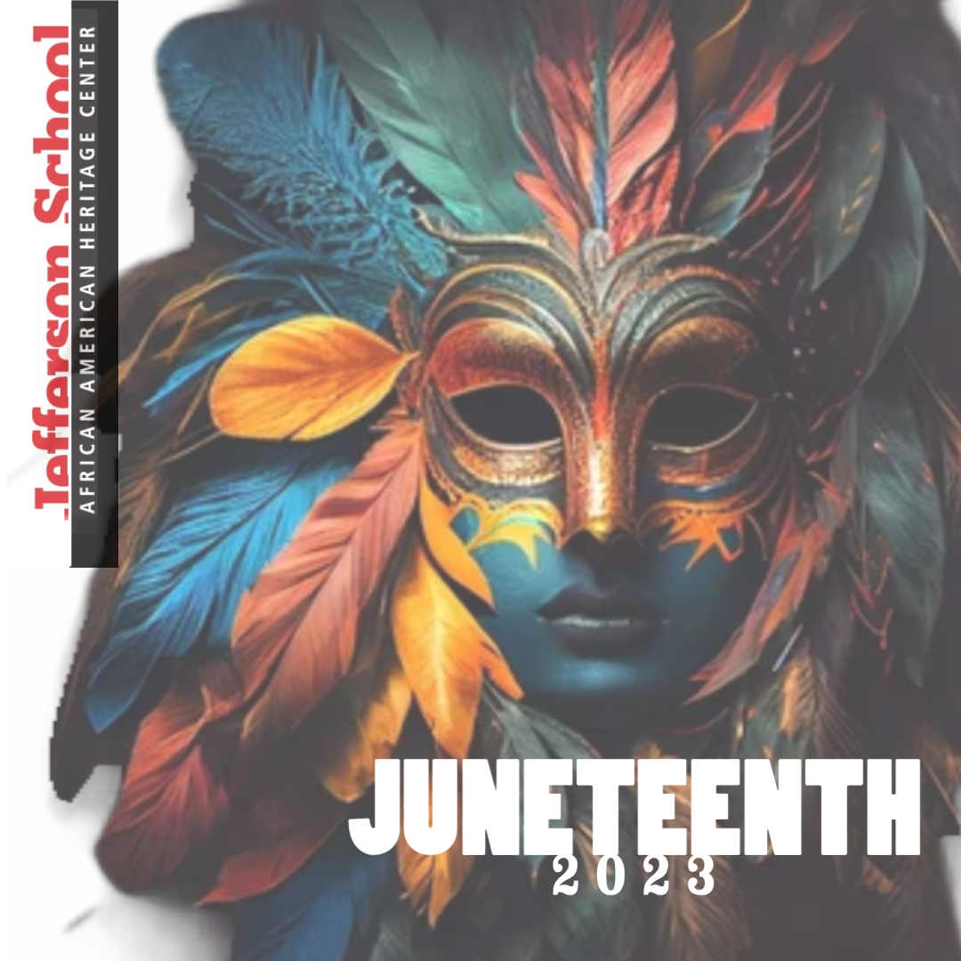 JUNETEENTH 2023 – Jefferson School